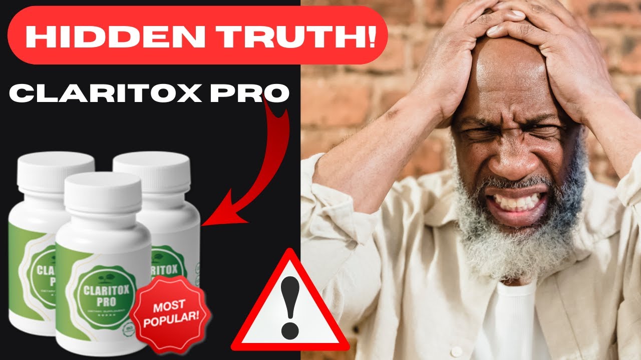 CLARITOX PRO REVIEW ⚠️Claritox Pro | HIDDEN TRUTH! ️ Claritox Pro ...