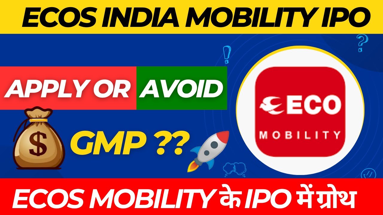ECO Mobility IPO 💥 Latest GMP, Listing Gains, ECO Mobility IPO Review ...