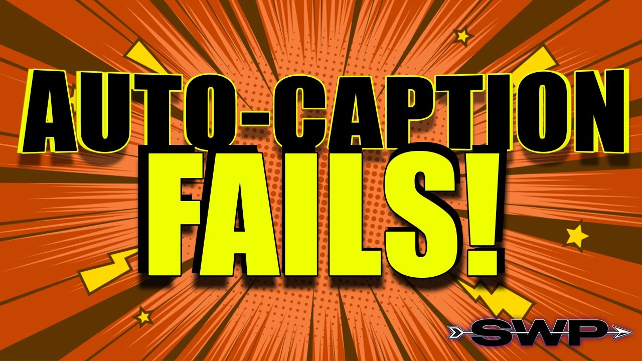 Auto Caption FAILS! - YouTube