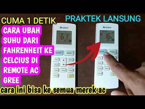 CARA SETTING REMOT AC GREE DARI FAHRENHEIT KE CELCIUS - YouTube
