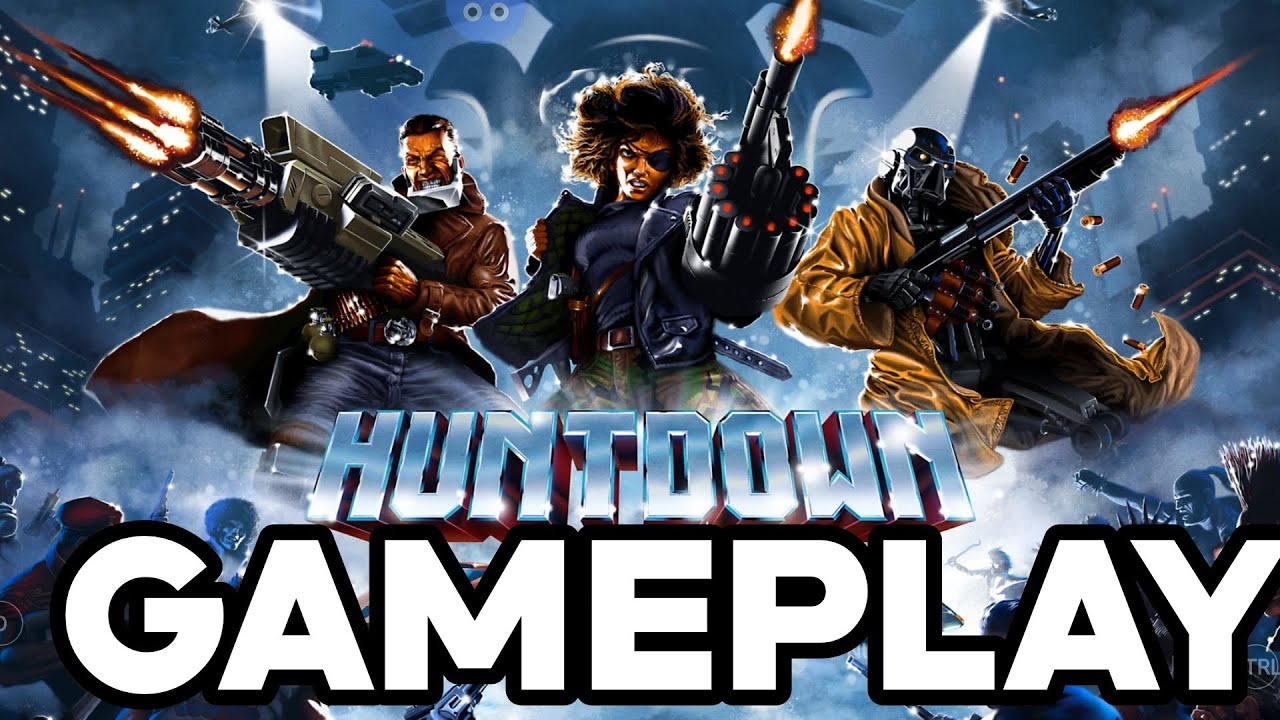 HUNTDOWN GAMEPLAY #3|ПРОХОЖДЕНИЕ🔥🔥 - YouTube