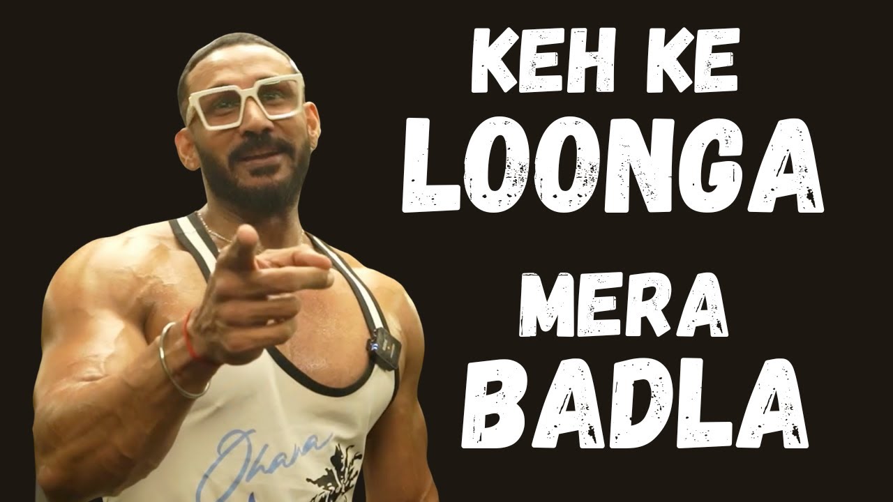 Mera badla | Day 1 Road to Big Fit Classic - YouTube