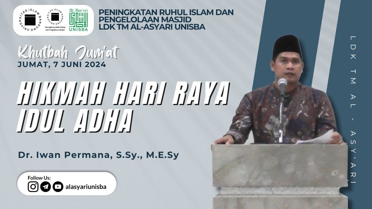 " HIKMAH HARI RAYA IDUL ADHA " ( Dr. Iwan Permana, S.Sy., M.E.Sy ...