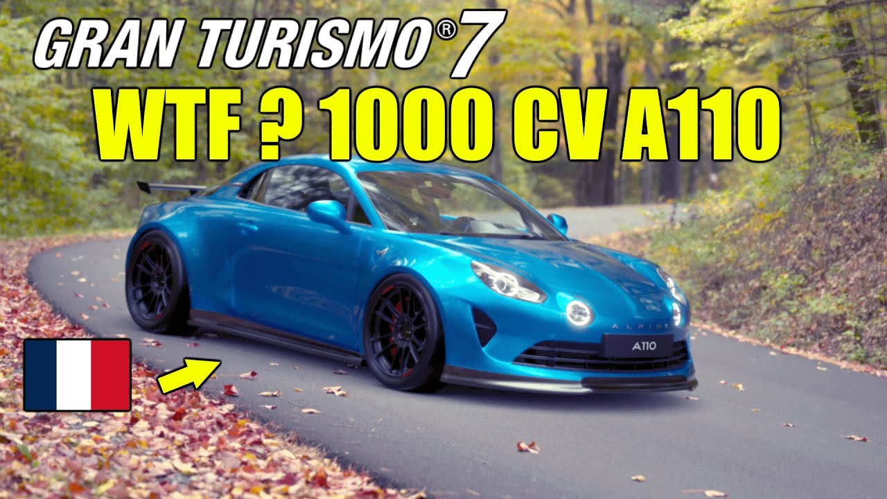 LA FRANÇAISE LA PLUS COOL ? GRAN TURISMO 7 ALPINE A110 - YouTube