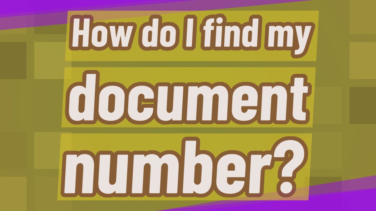 How Do I Find My Document Number YouTube How Do I Find My Document Number YouTube