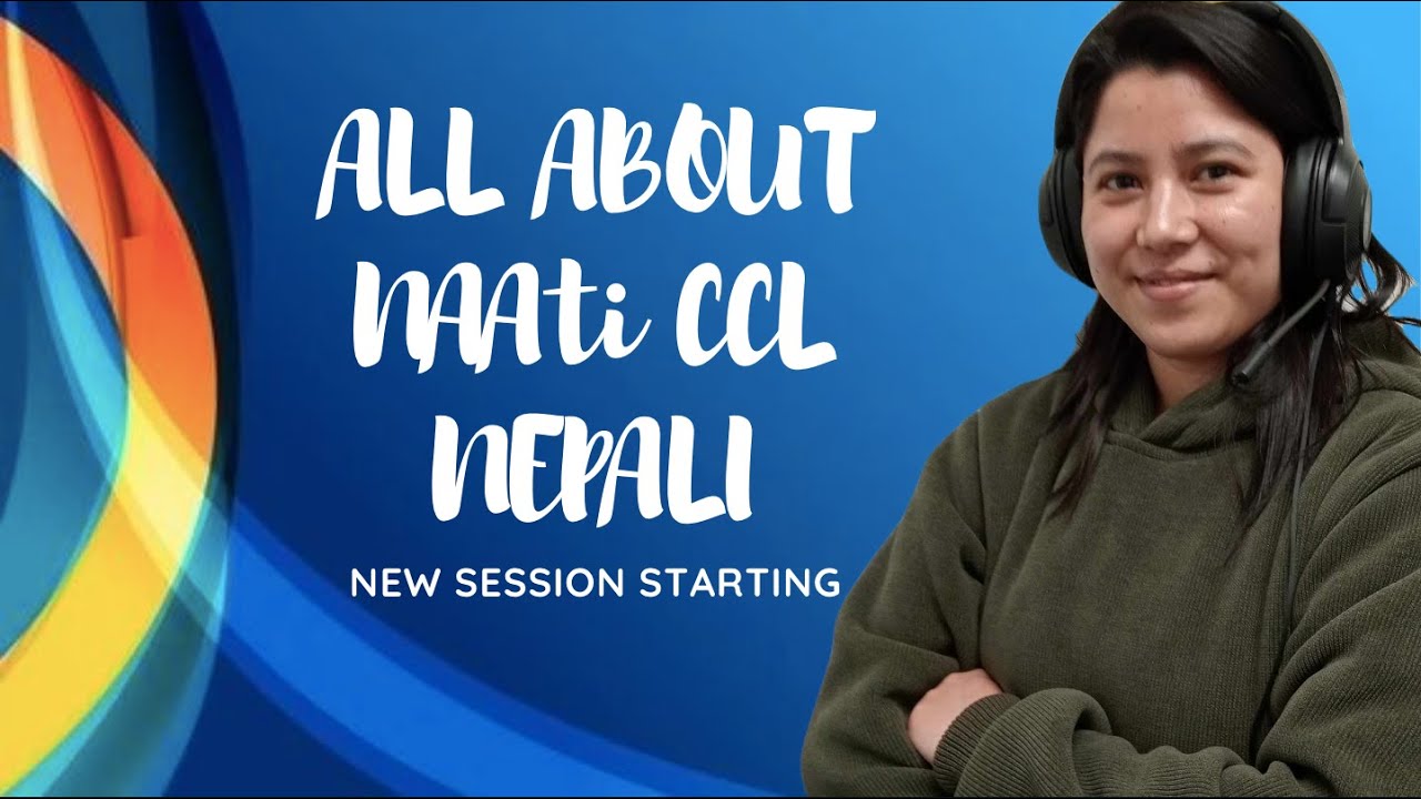NAATI CCL test Nepali | New batch starting from Monday - YouTube