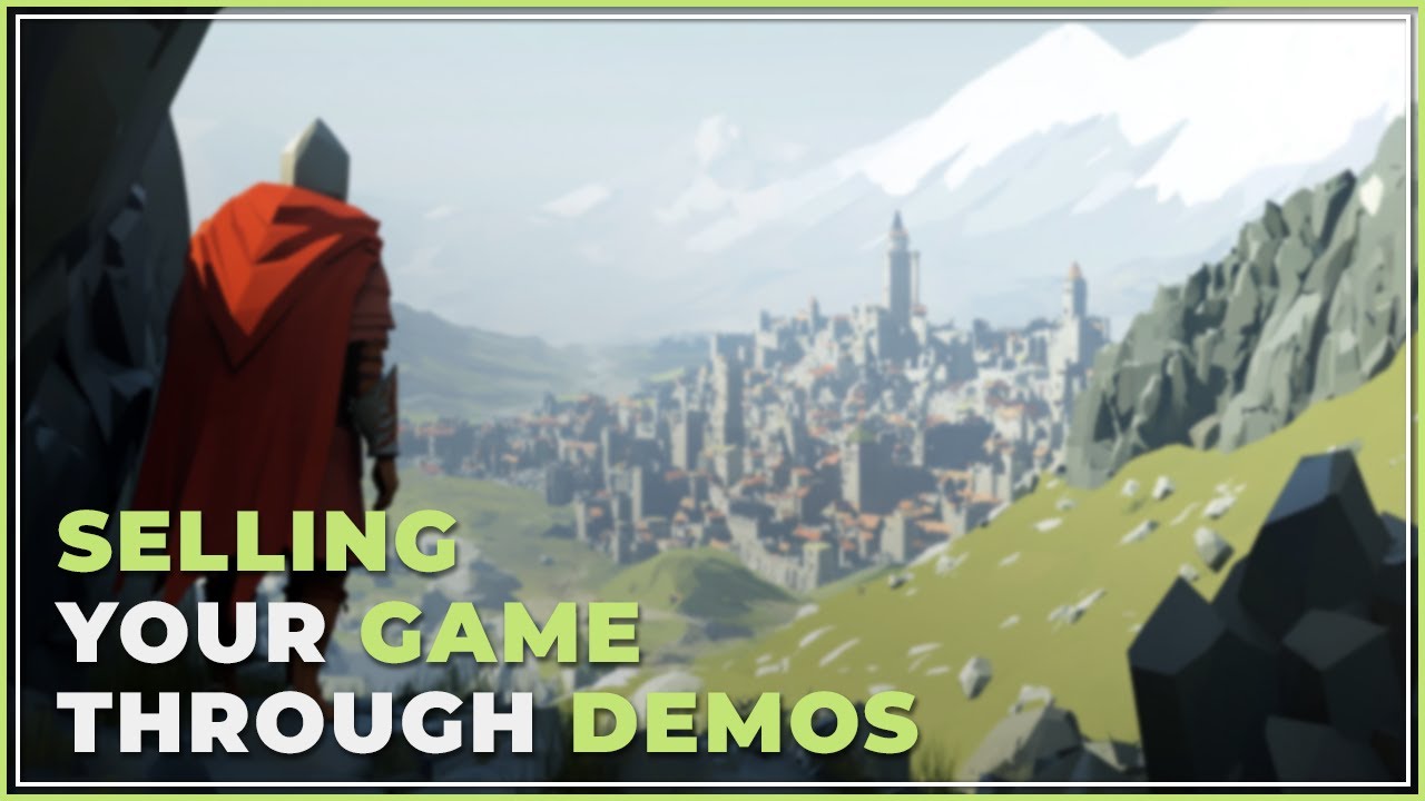 Everything you should know about making game demos - YouTube