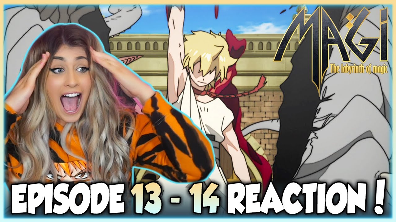 I'M SO PROUD OF ALIBABA 🔥 | Magi Episode 13 & 14 Reaction + Review ...