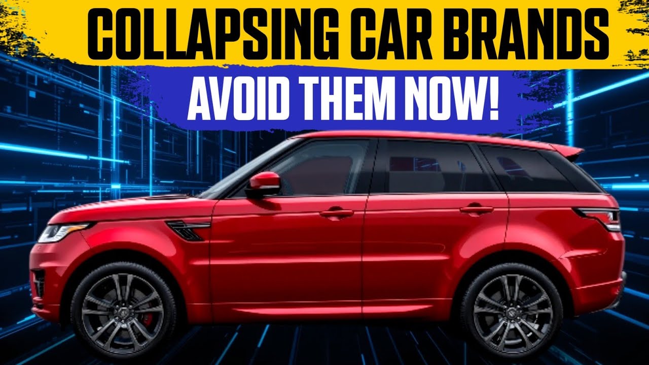 9 Car Brands That Might Not Survive 2025 – Watch Before You Buy! - YouTube