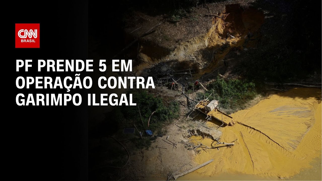 PF prende 5 em operação contra garimpo ilegal | CNN ARENA - YouTube