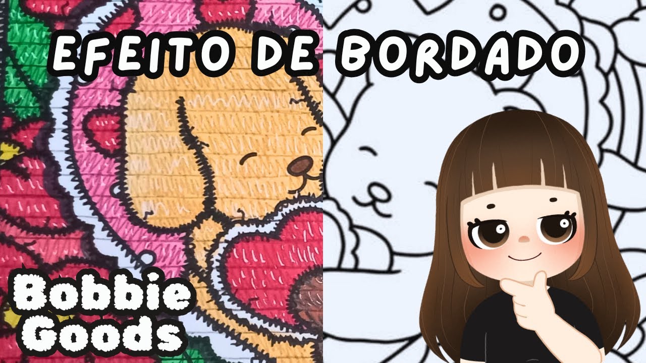 TESTANDO EFEITO DE BORDADO NO BOBBIE GOODS | SÉRA QUE FICOU LEGAL ...
