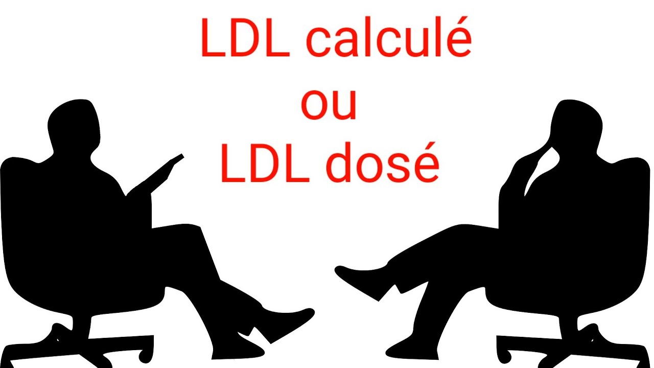 la différence entre le LDL(calculé) et le LDL dosé. - YouTube