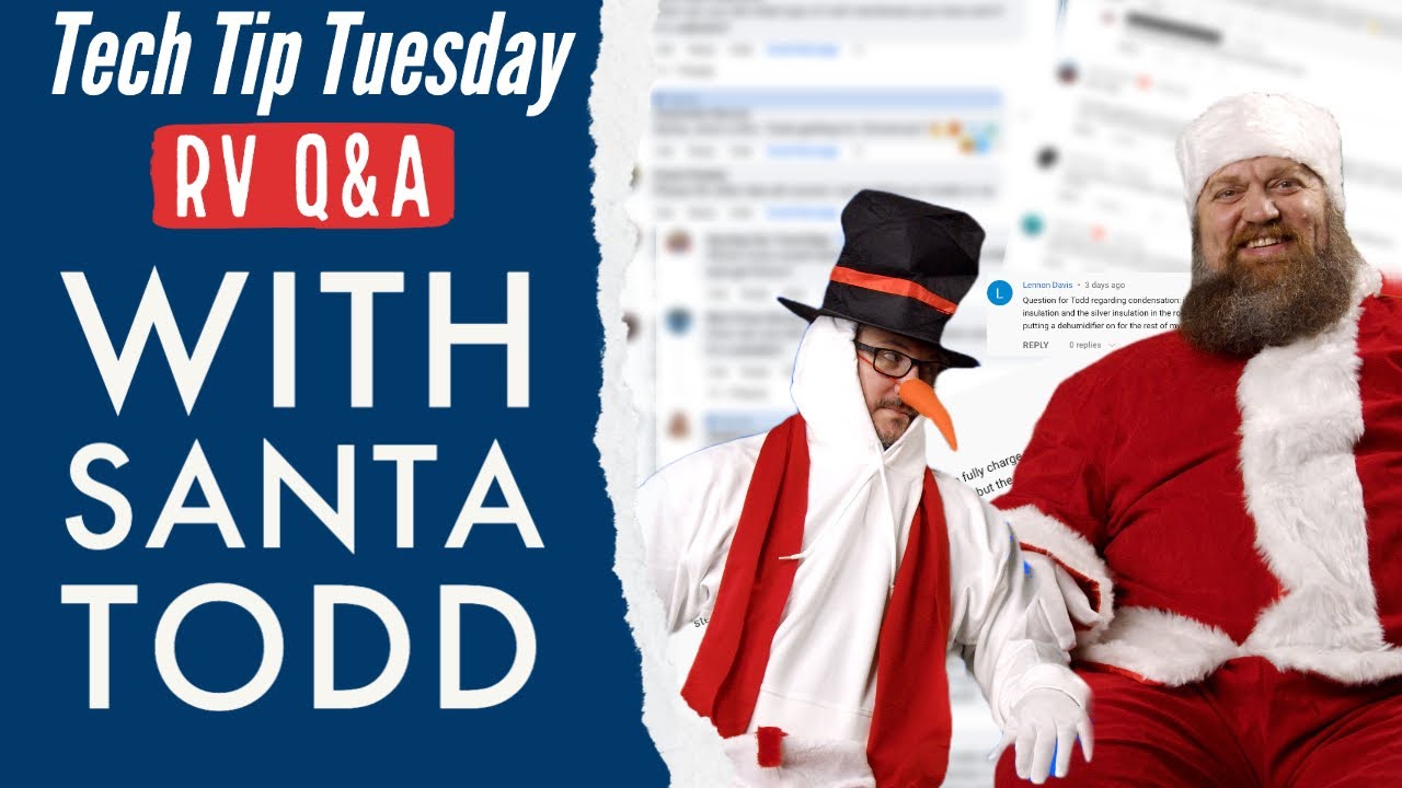 Your RV Questions ANSWERED with Santa Todd - YouTube