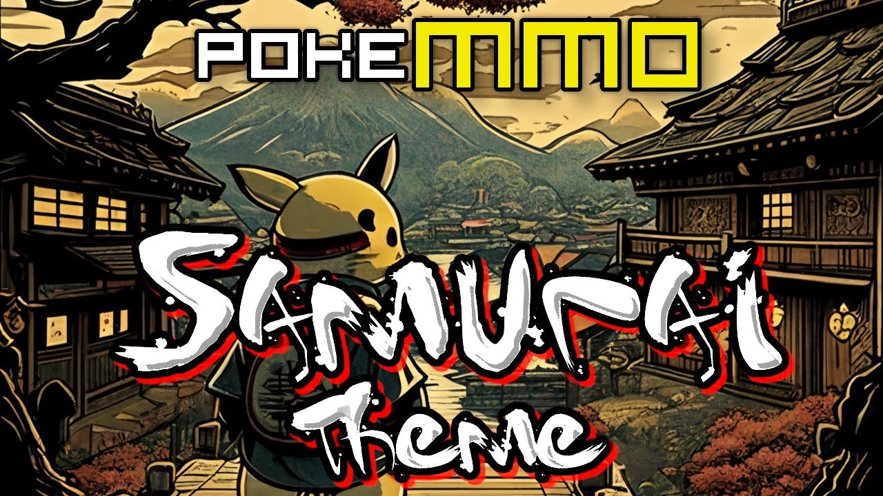 Samurai ~ Theme / Tema + SORTEO! [ POKÉMMO ] - YouTube