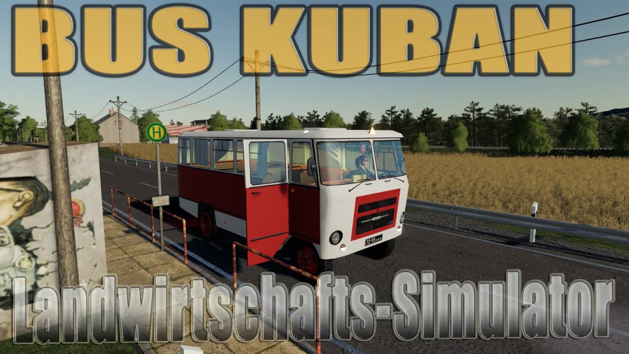 LS19 Modvorstellung : BUS KUBAN V1.0.3 Ls19 Mods - YouTube