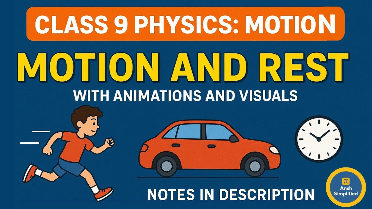 Motion and Rest Explained in Easy Way 💡 | Class 9 Physics Chapter 1 ...