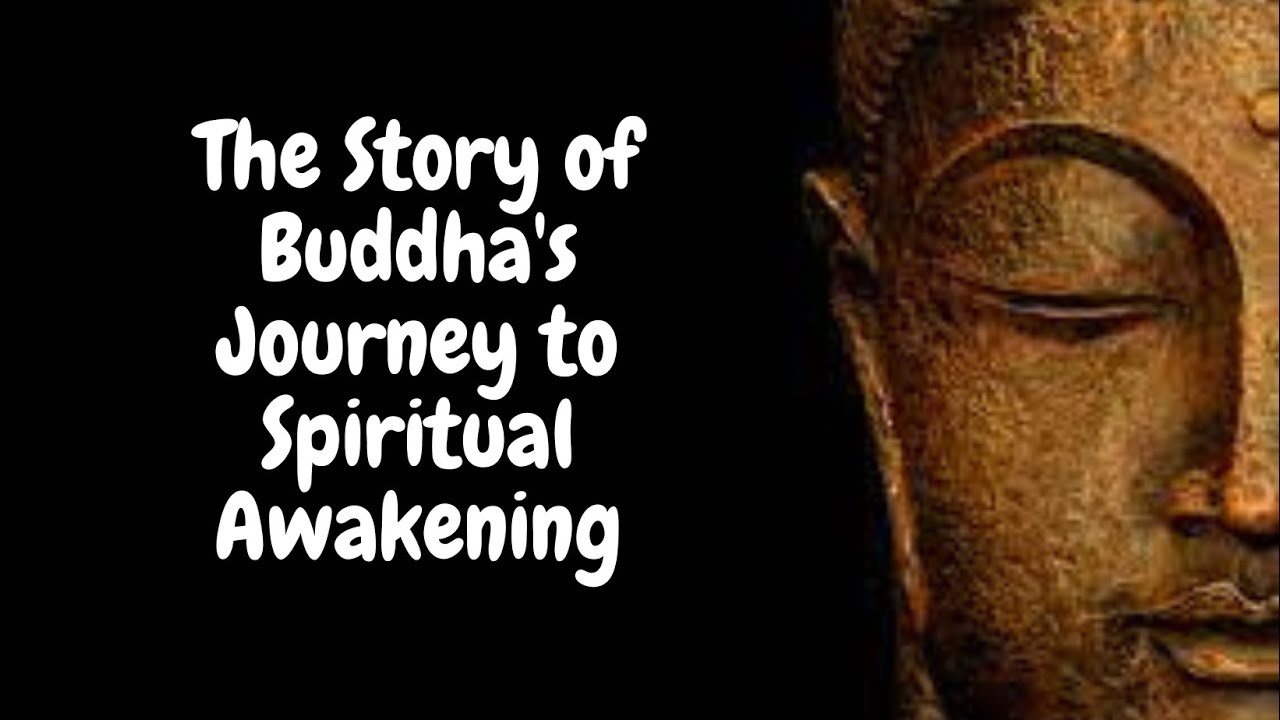 The Story of Buddha's Journey to Spiritual Awakening - Short Video ...