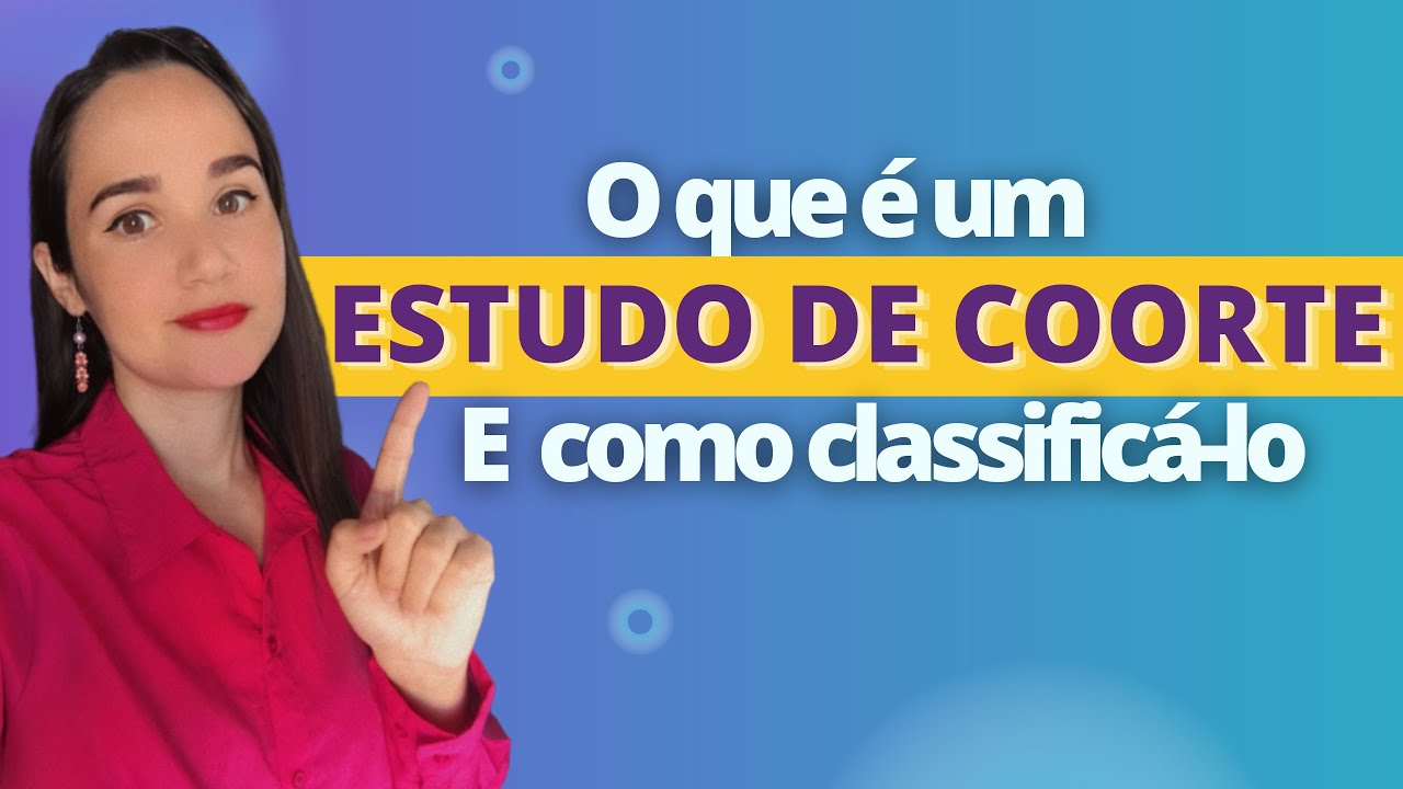 O Que é Um Estudo De Coorte - RETOEDU