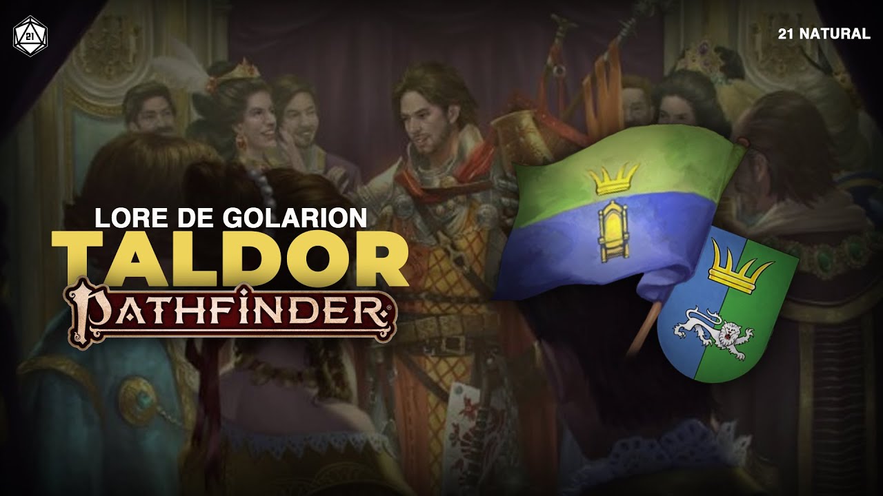 Taldor | Lore y Trasfondo de Pathfinder 2E - YouTube