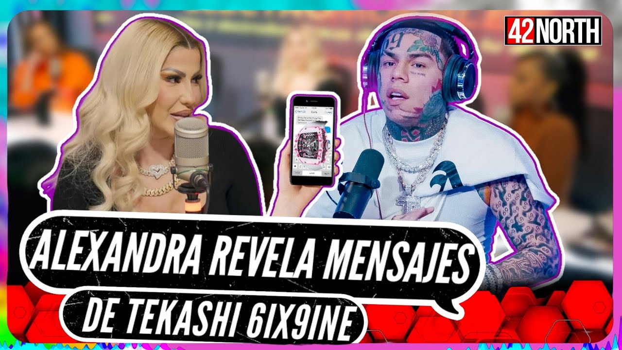 ALEXANDRA MVP REVELA MENSAJES DE TEKASHI 6IX9INE #tekashi69 # ...