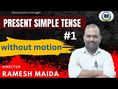 Present Simple Tense without motion By Ramesh ji maida - YouTube