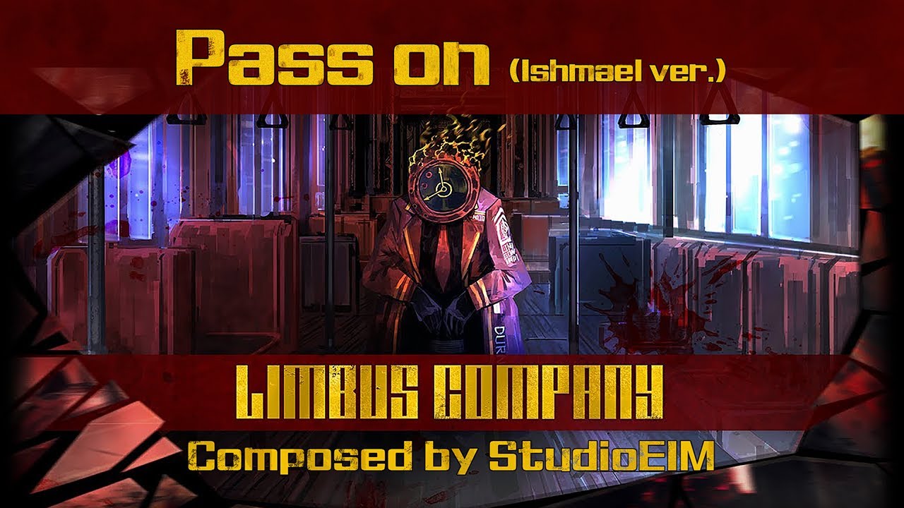 Limbus Company - 사라지네 (Pass on) - Ishmael ver. - YouTube