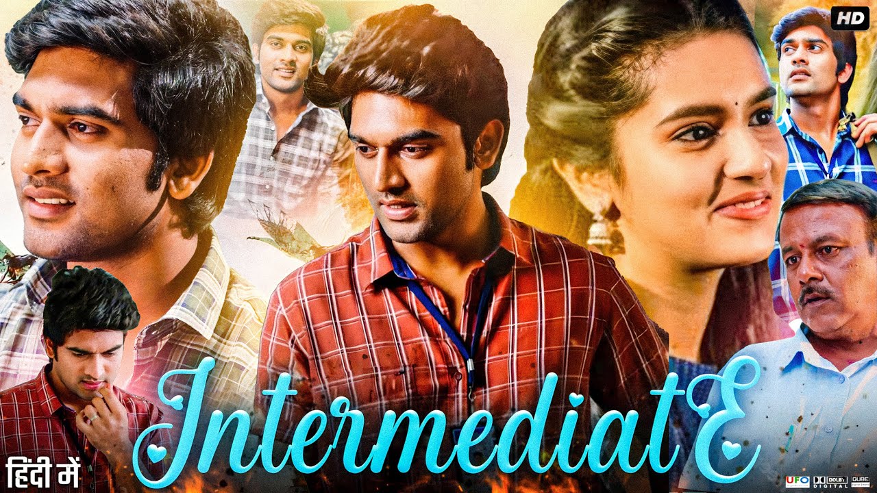 Intermediate Full Movie in Hindi Dubbed | Sri Pranathi, Vijai Bulganin ...