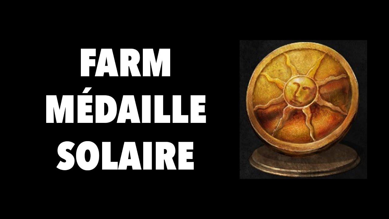 Dark Souls 3 [Guide] Farm Médaille Solaire / Sunlight Medals Farm - YouTube