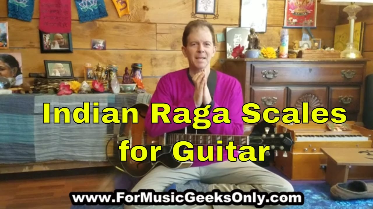 Indian Raga Scales for Guitar | Marva Thaat - YouTube
