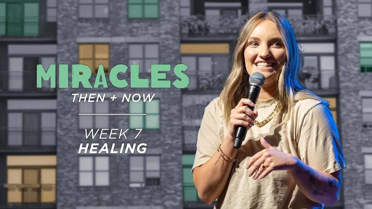 07 - "Healing" (Miracles - Then + Now) - YouTube