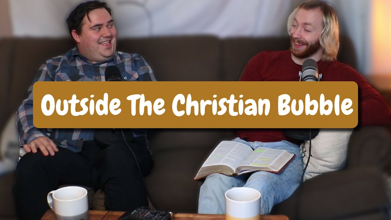 Struggles Outside Of The Christian Bubble | BREAD ENDS #17 - YouTube