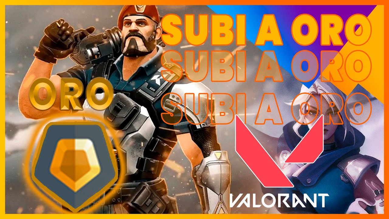 VALORANT - Subi a ORO!!! - Por finnn.... - YouTube