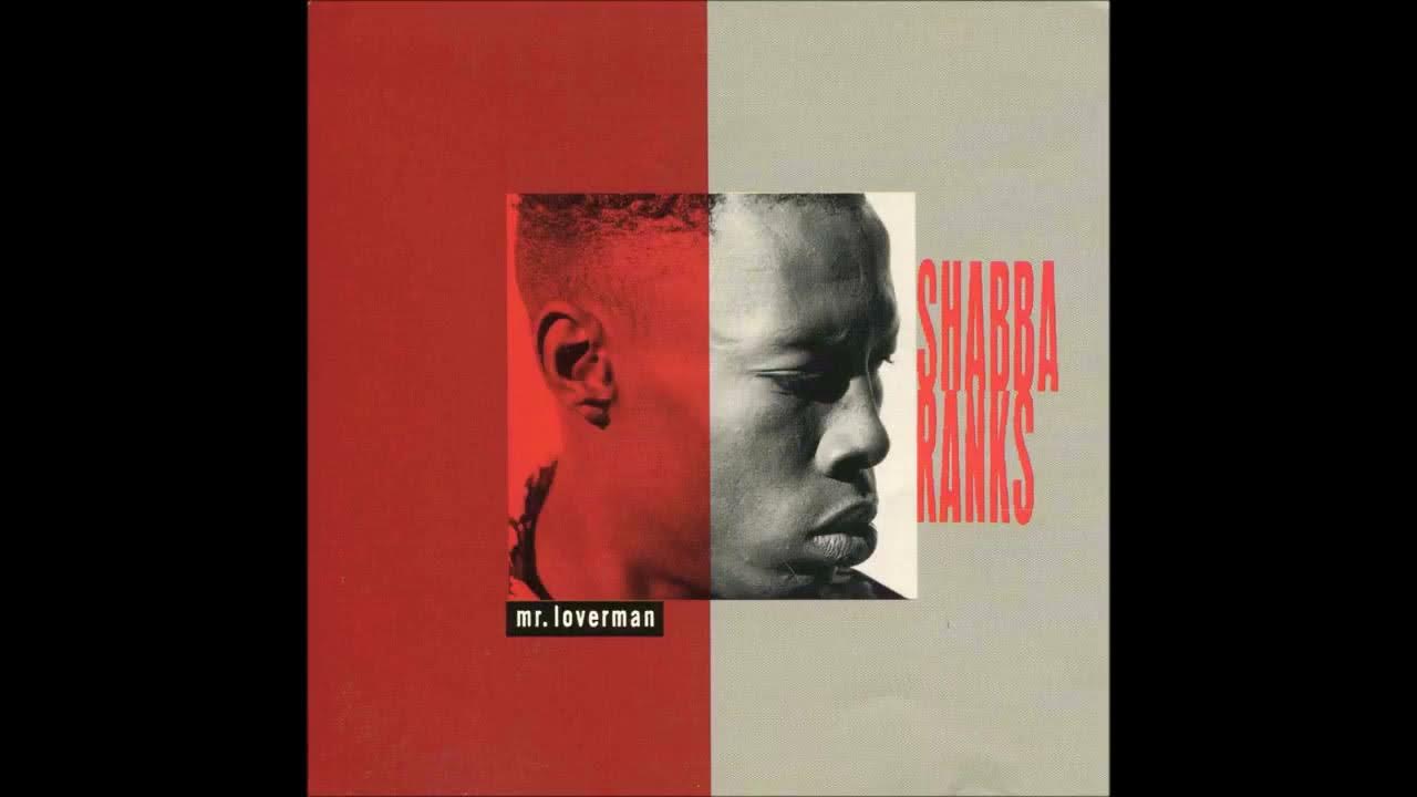 Shabba Ranks - Mr. Loverman.(extended mix) 1991. - YouTube