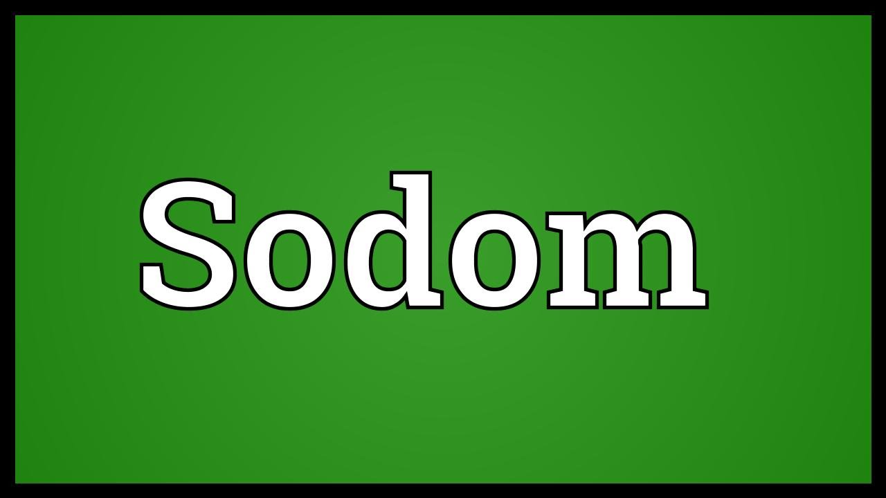 Sodom Meaning - YouTube