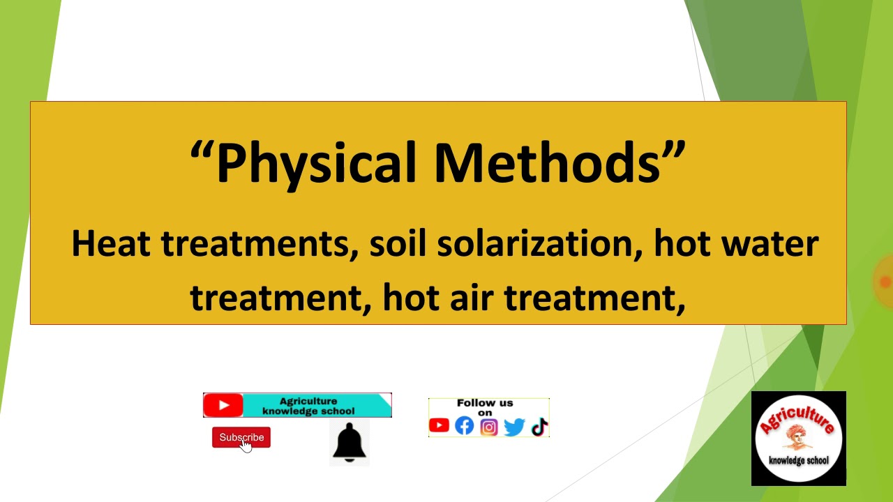 Plant Pathology #20।Physical Methods of Plant Diseases Management।Hot ...