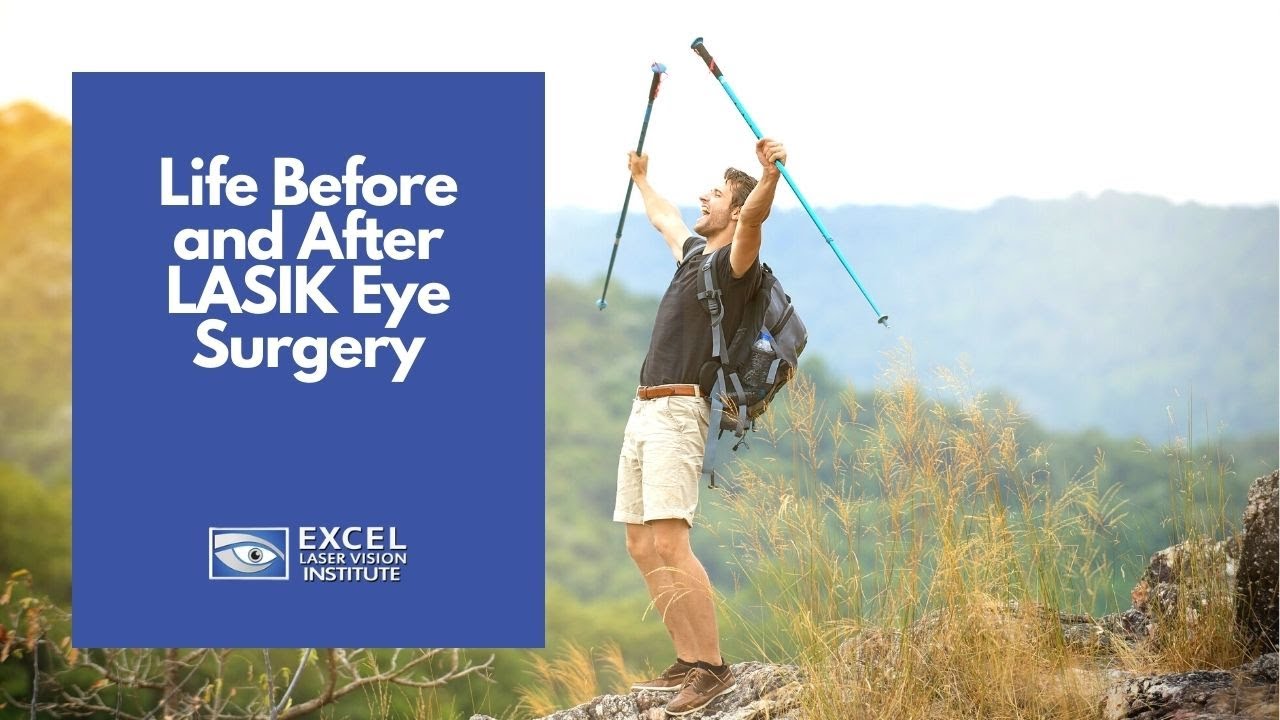 Life Before and After LASIK Eye Surgery - YouTube
