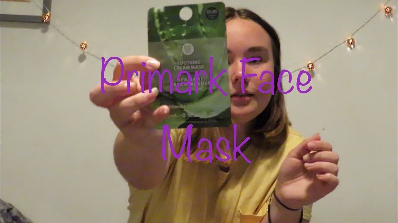 I tried a Primark face mask - YouTube