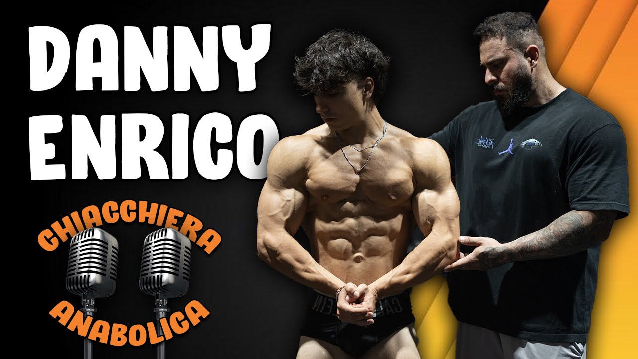 CHIACCHIERA ANABOLICA | Danny enrico - YouTube
