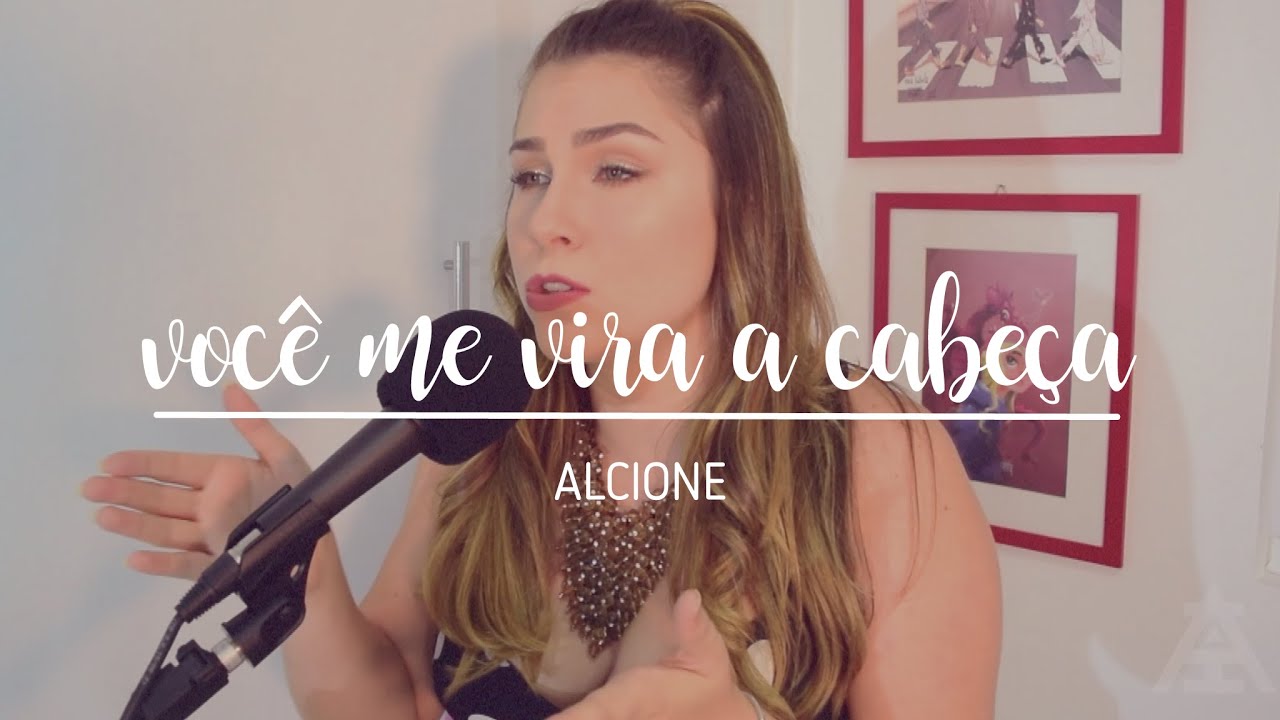 Você Me Vira a Cabeça (Me Tira do Sério) - Alcione (cover por Isabela ...