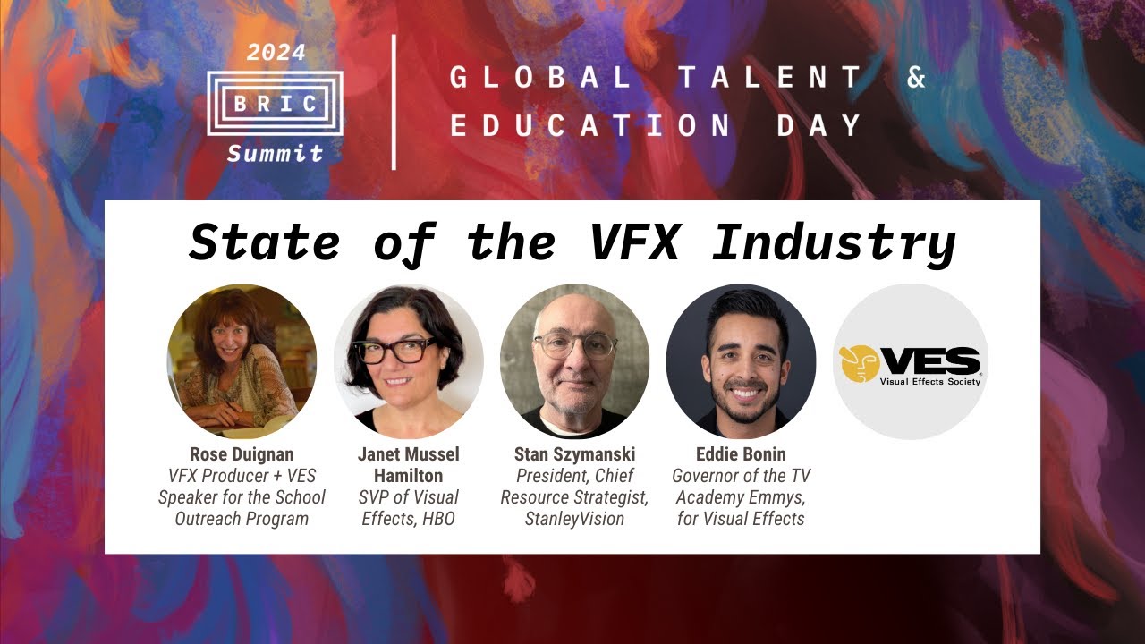 State of the VFX Industry with VES - BRIC Summit 2024 - YouTube