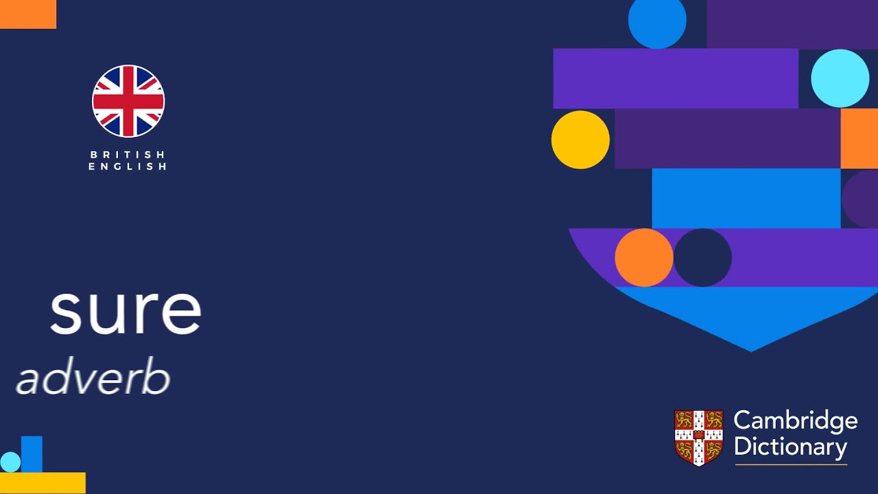 How to pronounce sure (adverb) | British English and American English ...