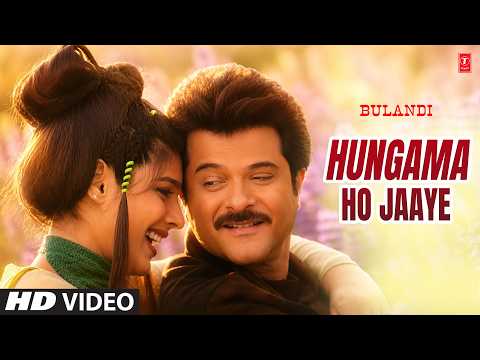 Hungama Ho Jaaye - Video Song | Sonu Nigam, Jaspinder Narula | Bulandi | Anil Kapoor, Raveena Tandon