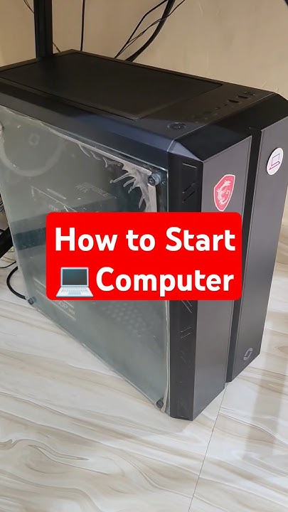 How to Start Computer - YouTube