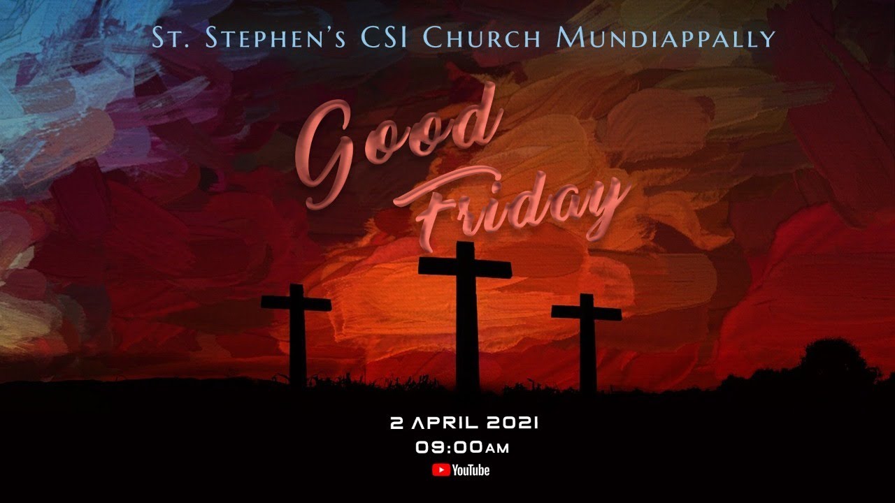 Good Friday Service Livestream | 2 April 2021 - YouTube