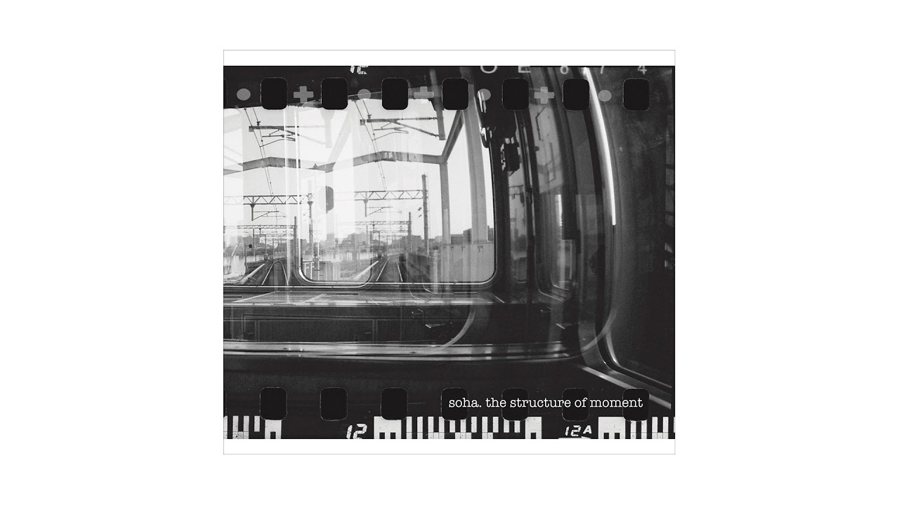 soha - the structure of moment "Full Album" - YouTube