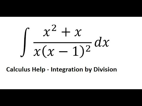 Calculus Help: Integral ∫ (x^2+x)/(x(x-1)^2 ) dx - Integration by ...