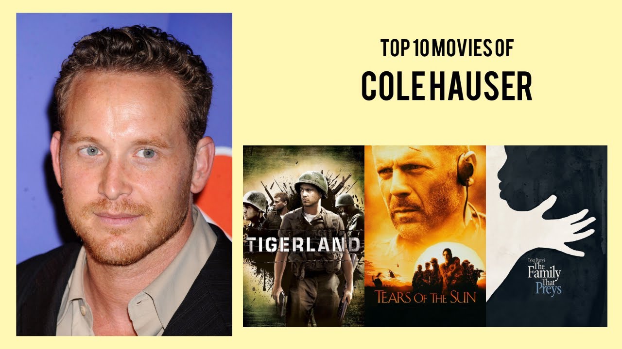 Cole Hauser Top 10 Movies of Cole Hauser| Best 10 Movies of Cole Hauser ...