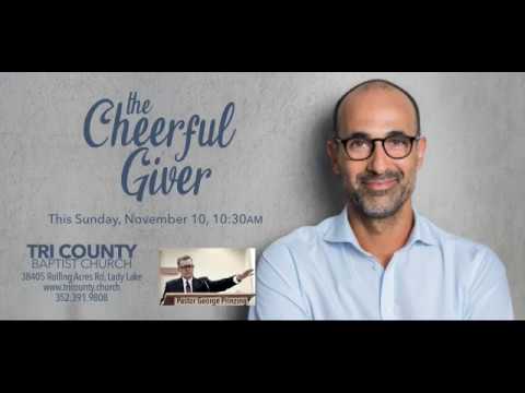 The Cheerful Giver | Pastor George Prinzing - YouTube