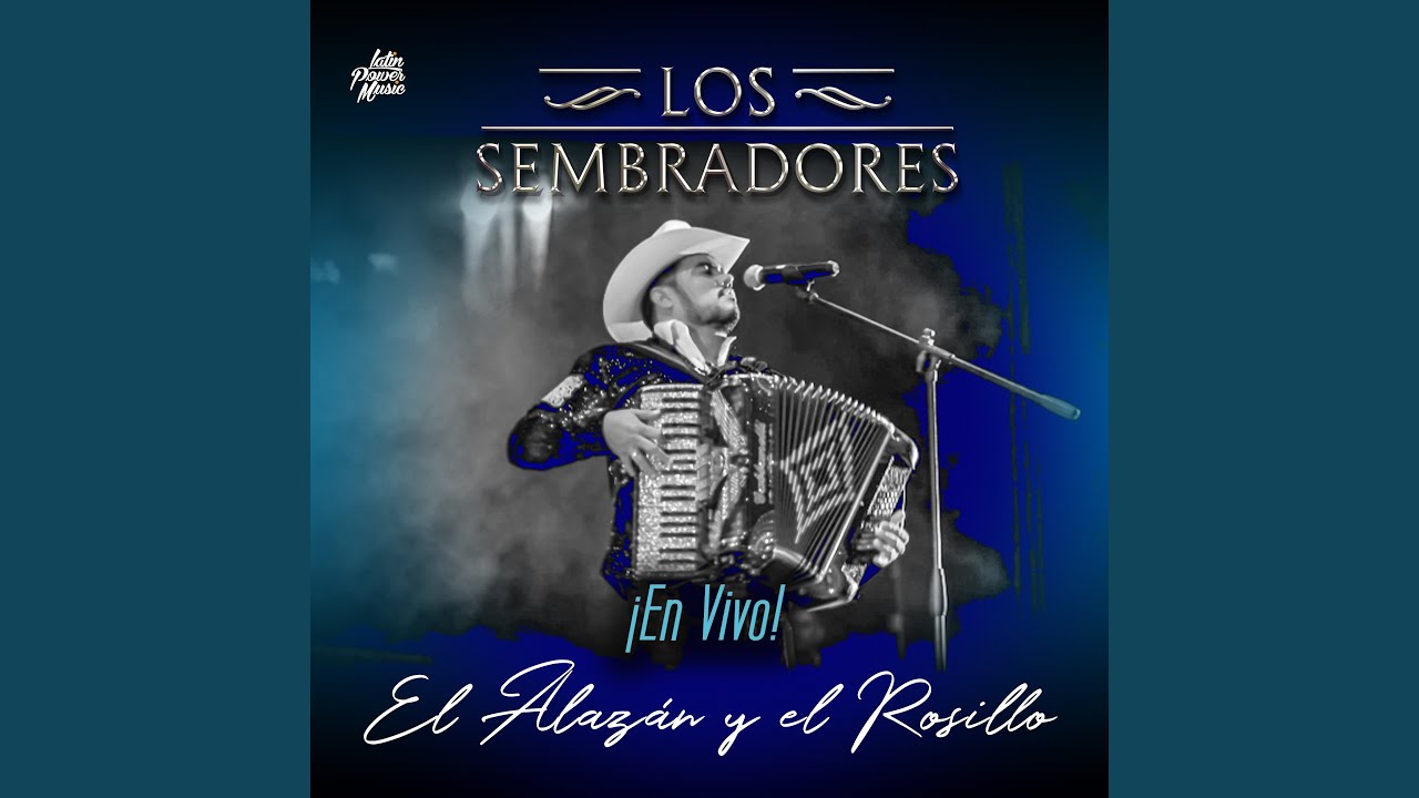 El Alazán y el Rosillo (En Vivo) - YouTube Music