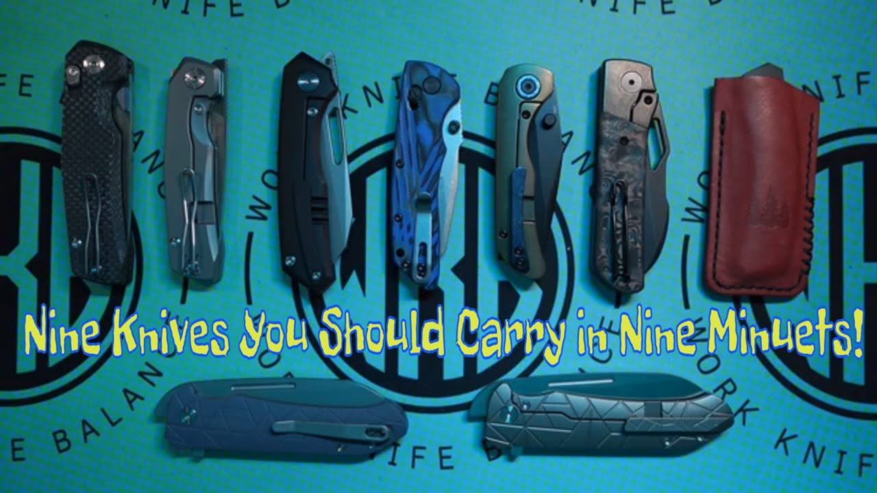My Top Nine Most Carried Knives in Nine Minuets! - YouTube